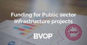 Funding for Public sector infrastructure projects